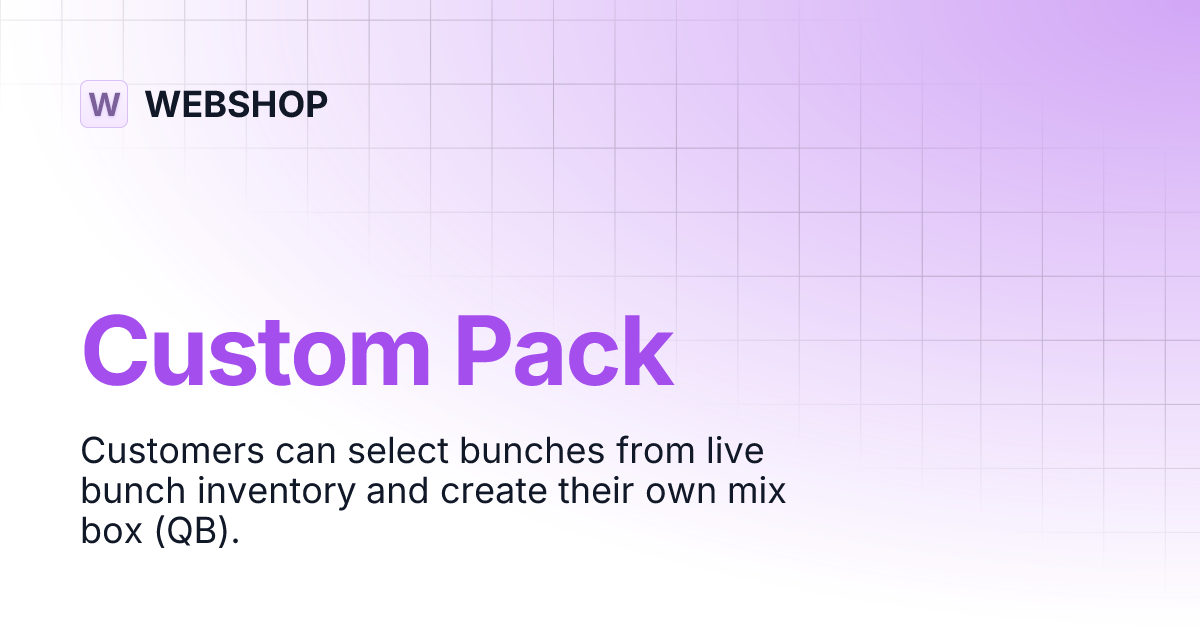 Custom Pack | WEBSHOP